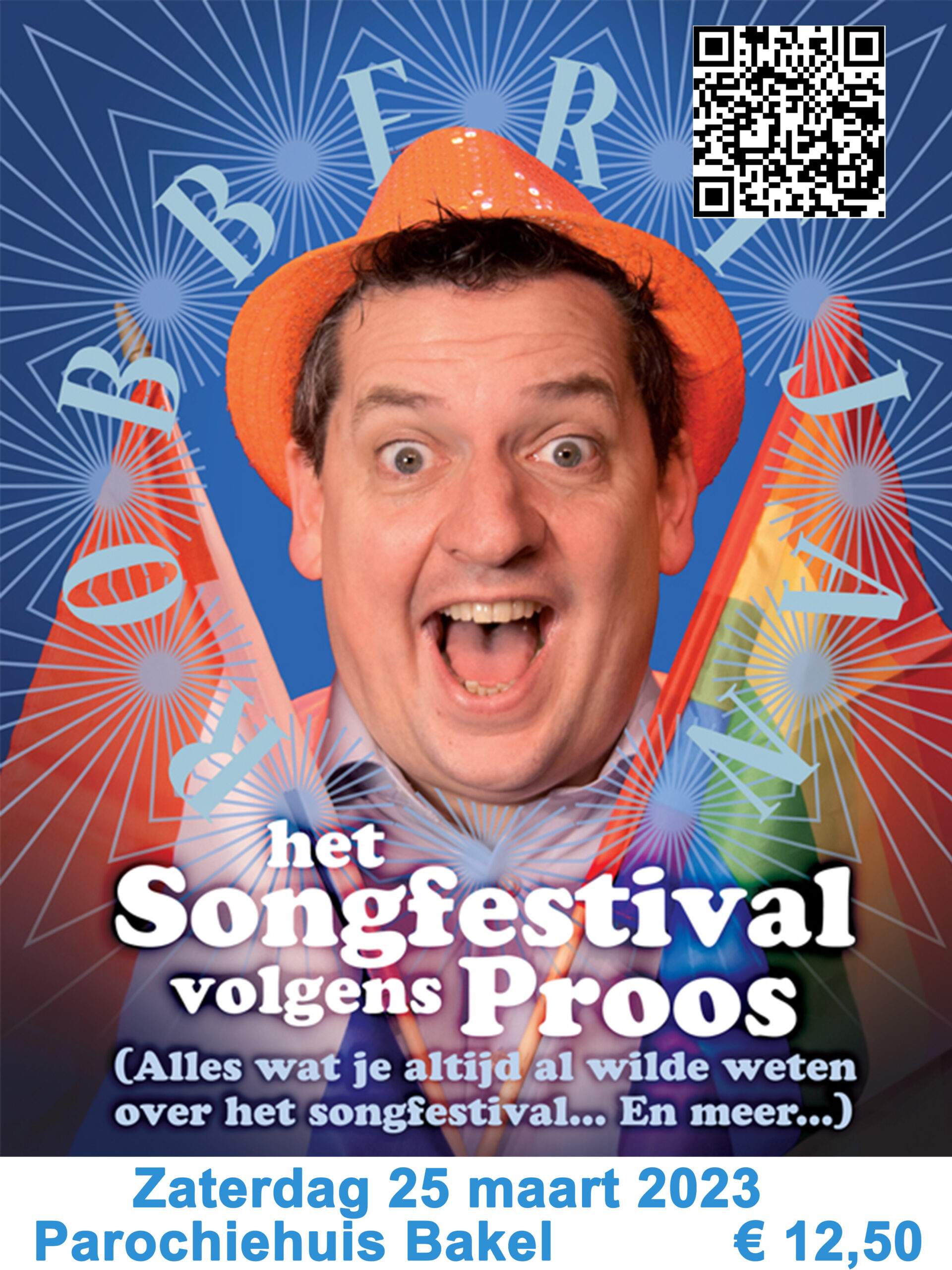 Songfestival volgens Proos – Bakel biedt je de ruimte.